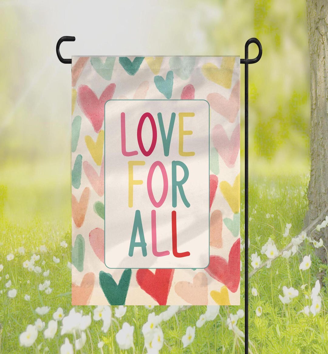 Diversity Flag Kindness Flag Love Flag Equality Flag Garden Flag ...