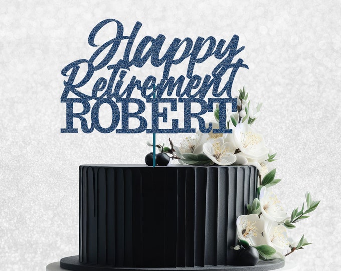 Officially Retired Cake Topper, Retirement Cake Topper, Happy ...
