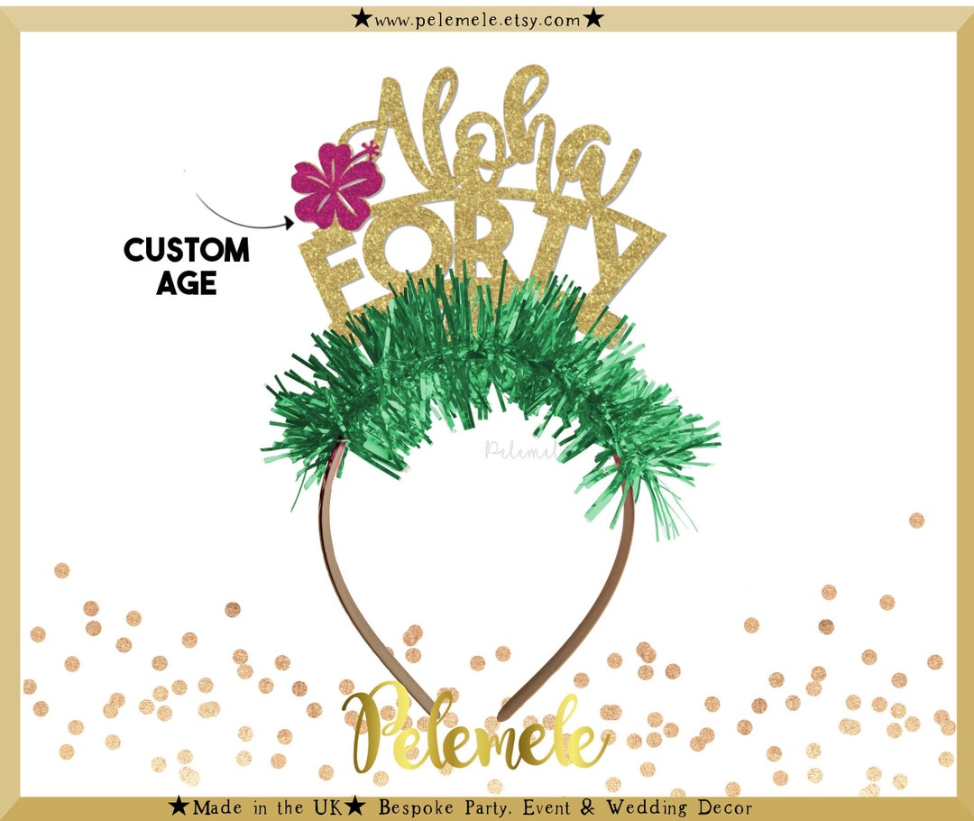 Custom Aloha Birthday Headband - Custom Headband, Tropical Party Crown ...