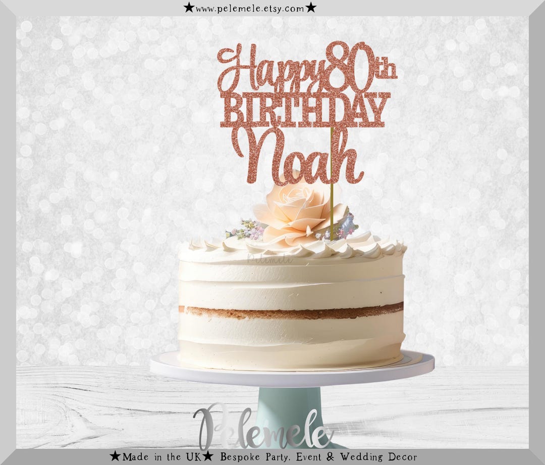Glitter Custom 80th Cake Topper - Birthday Cake Topper, 80 Birthday ...
