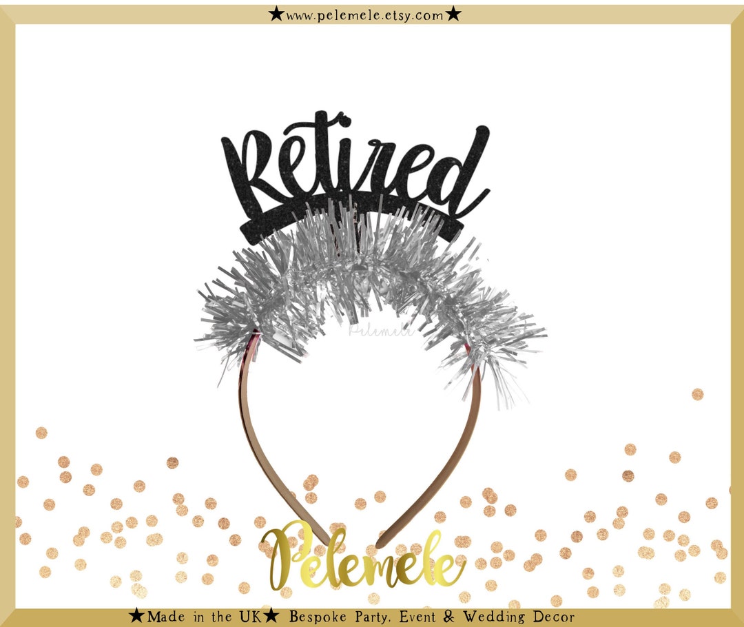 Glitter Retired Headband - Retirement Headband, Retirement Party Crown ...