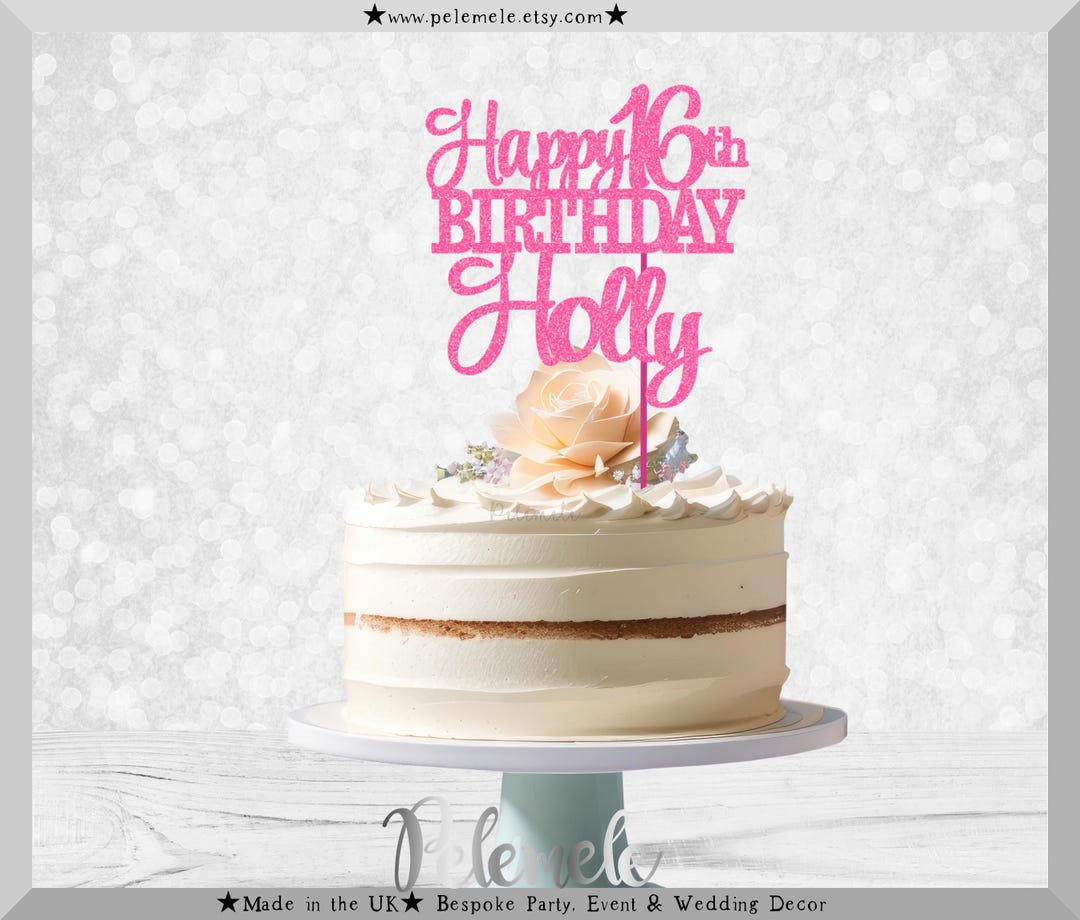 Glitter Custom 16th Cake Topper - Birthday Cake Topper, 16 Birthday ...