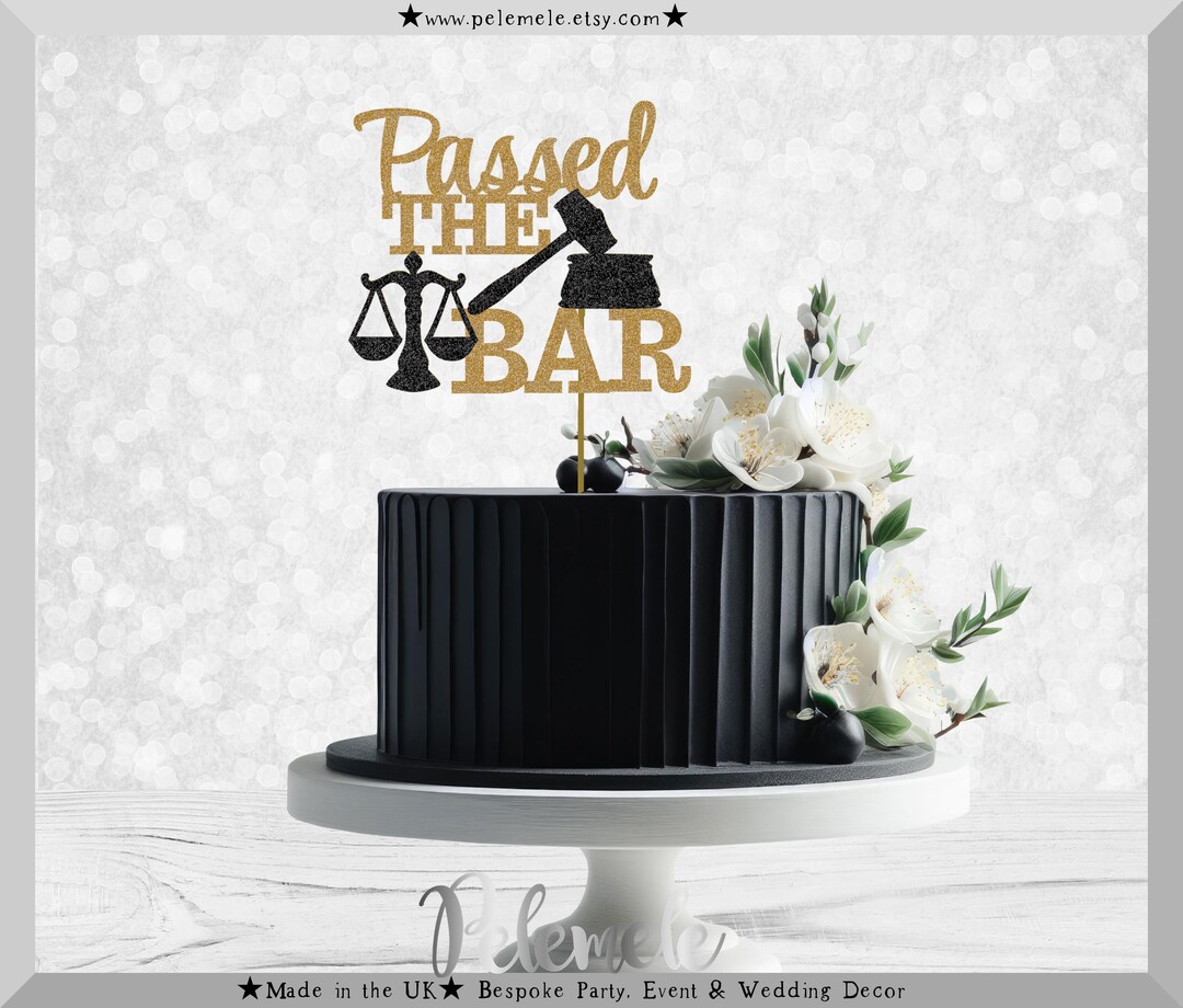 Lawyer Passed the Bar Cake Topper - Glitter Lawyer Cake Topper ...