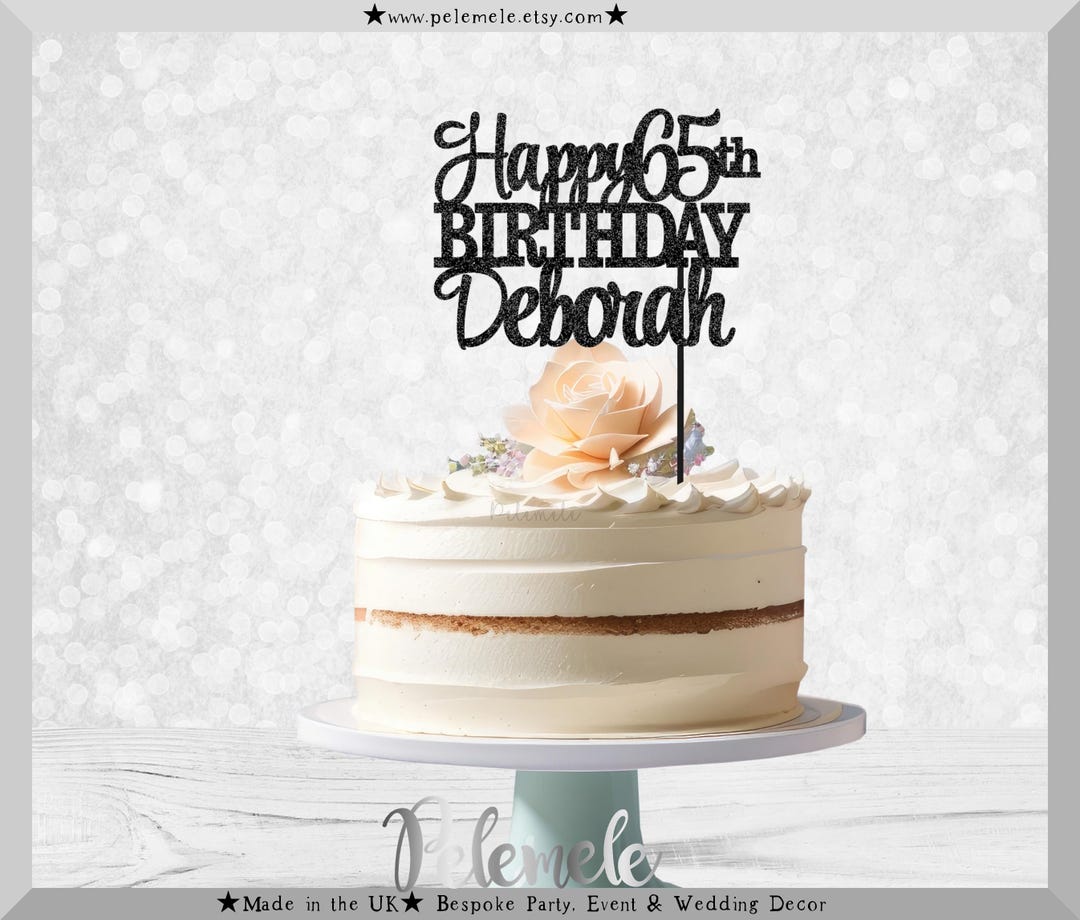 Glitter Custom 65th Cake Topper - Birthday Cake Topper, 65 Birthday ...