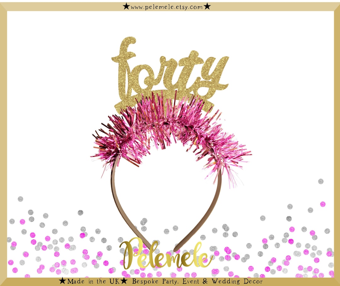 Glitter Forty Script Birthday Headband - 40 Headband, 40th Party Crown ...