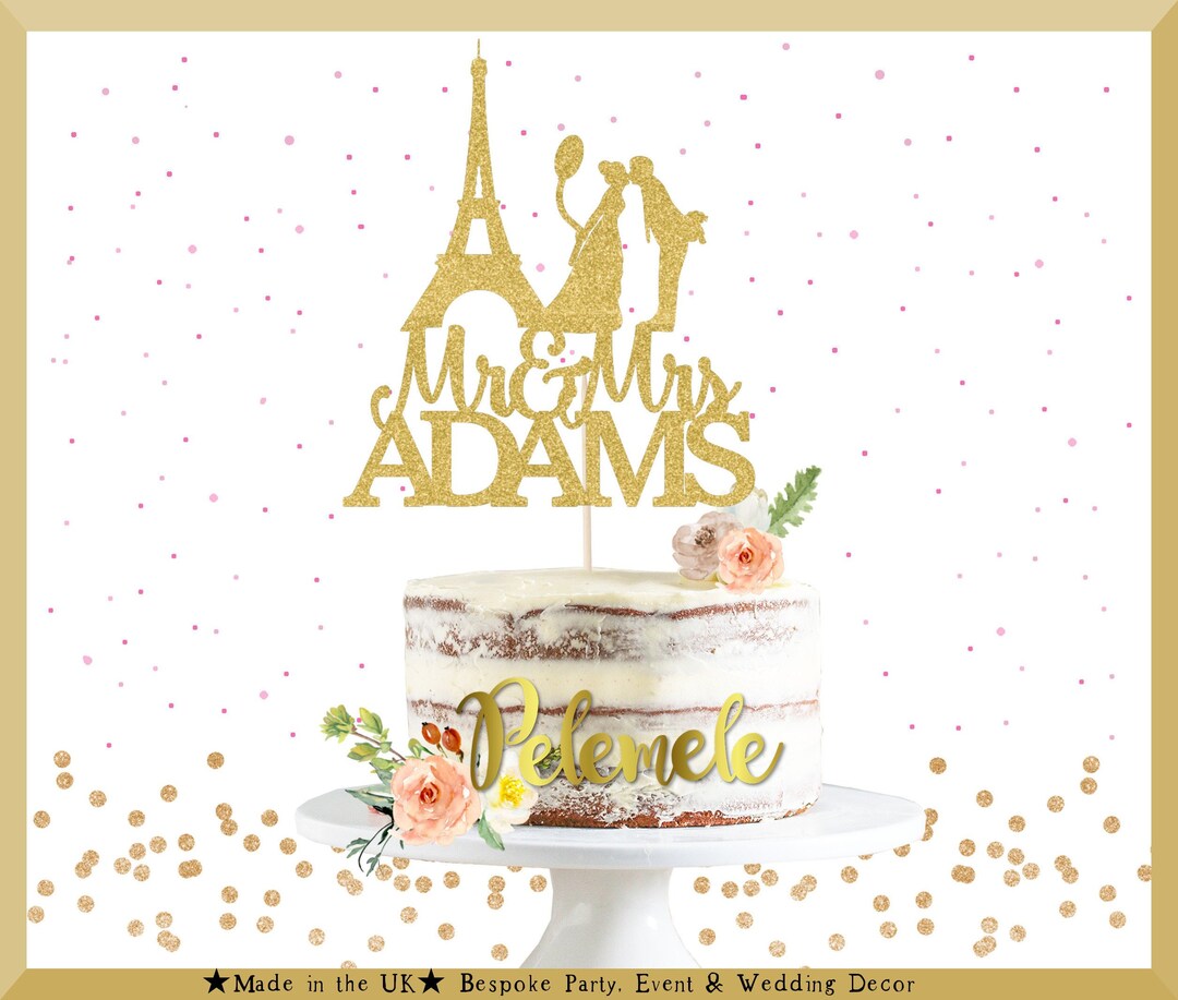 Custom Paris Wedding Cake Topper - Eiffel Tower Wedding Cake Topper, Mr ...