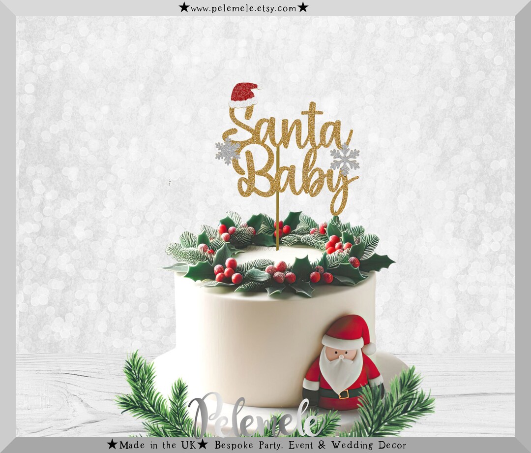 Glitter Santa Baby Cake Topper - Christmas Baby Shower Cake Topper ...