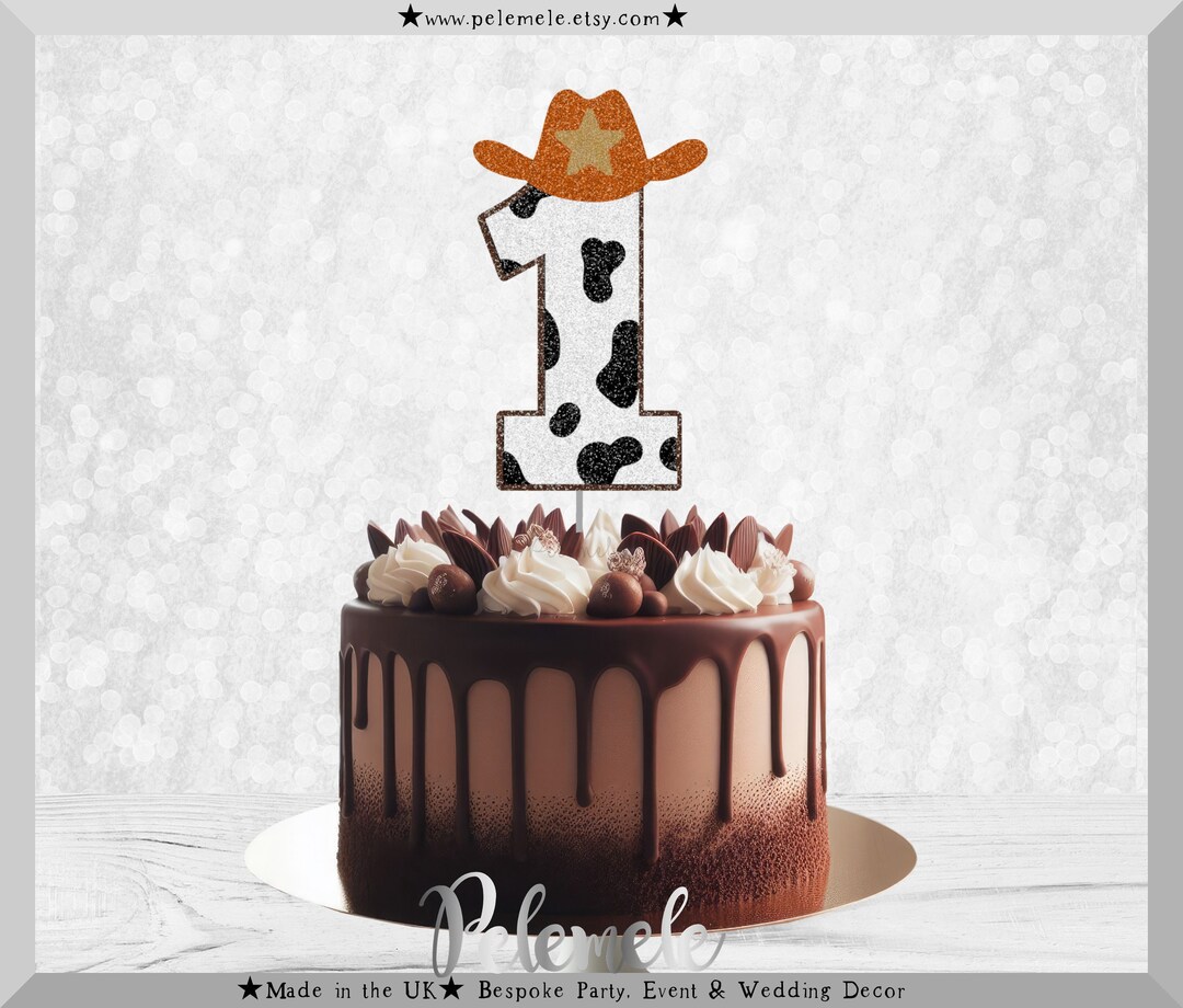 Glitter Number 1 Cowboy Cake Topper - Farm Birthday, One Topper, Cowboy ...