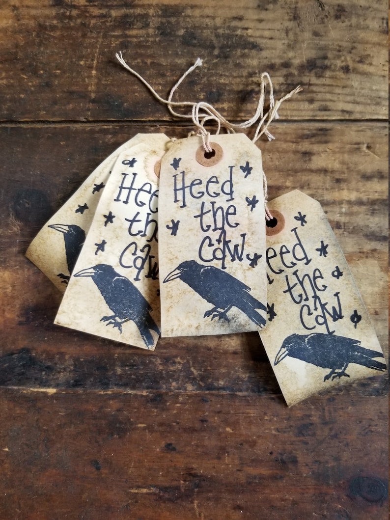 Primitive Hang Tag Heed the Caw Farmhouse Black Crow Rustic - Etsy