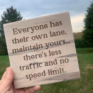 Stay in Your Own Lane - Inspirational Sign - Motivational Sign ...