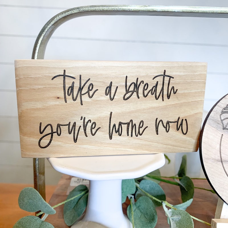Deep Breath Sign - Etsy