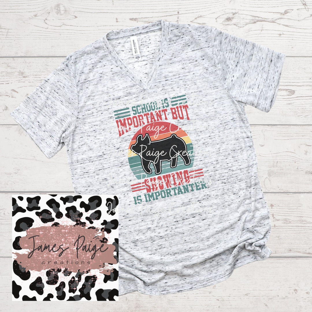 Livestock Show Shirt | Show PIG T-shirt | Showing is Importanter ...