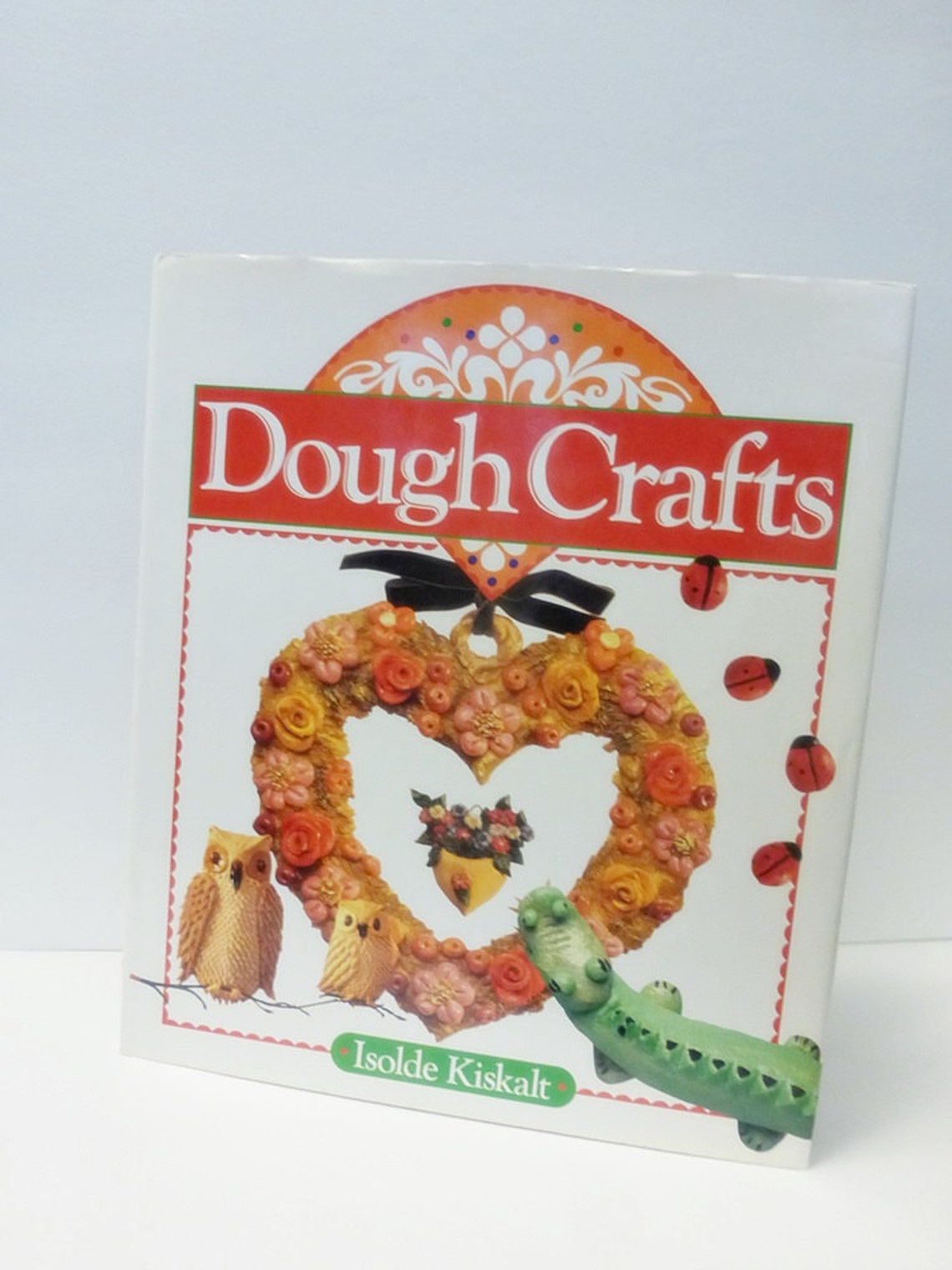 Dough Crafts Instructional Arts and Crafts Book 1991 Hardcover - Etsy