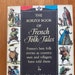 The Borzoi Book of French Folk Tales - Selected and Edited by Paul ...