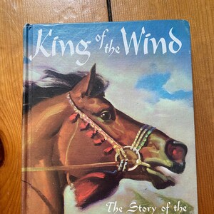 King of the Wind by Marguerite Henry Illustrated by Wesley Dennis ...