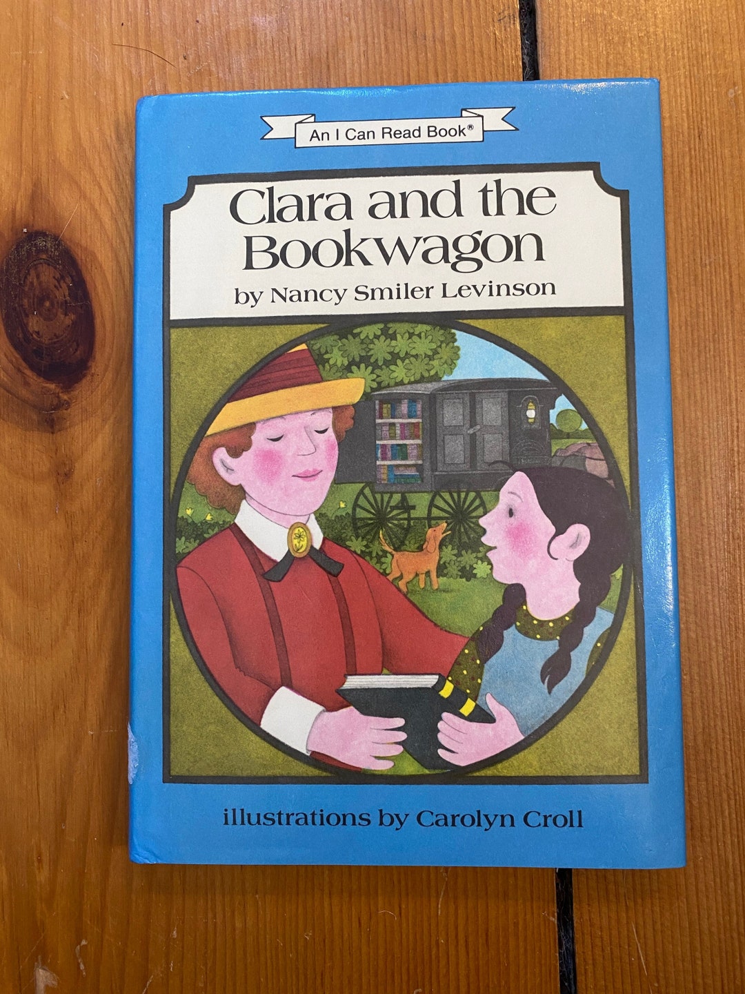 Clara and the Book Wagon by Nancy Smiler Levinson - 1988 I Can Read ...