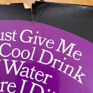 Just Give Me a Cool Drink of Water 'fore I Diiie by Maya Angelou ...