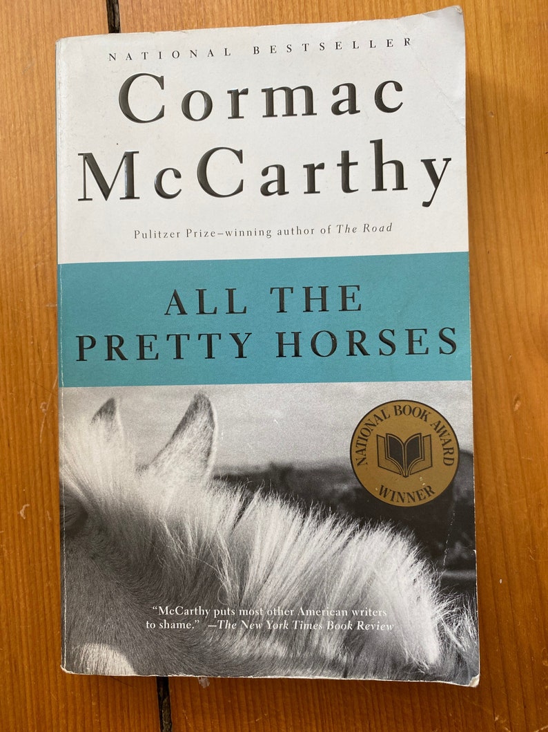 All the Pretty Horses by Cormac Mccarthy - 1993 Vintage International ...