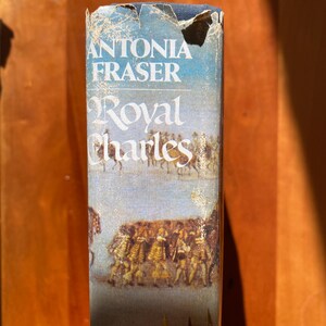 Royal Charles - Charles II and the Restoration by Antonia Fraser - 1979 ...