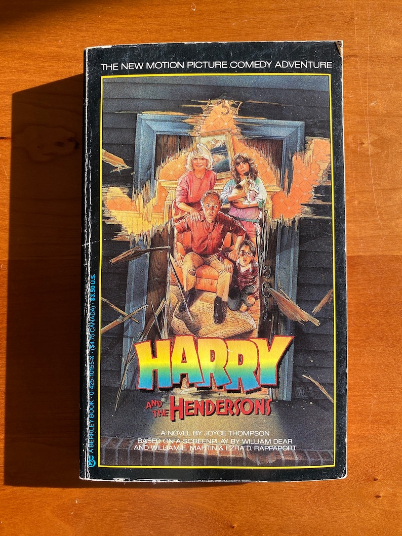 Harry and the Hendersons by Joyce Thompson Based on the Screenplay ...
