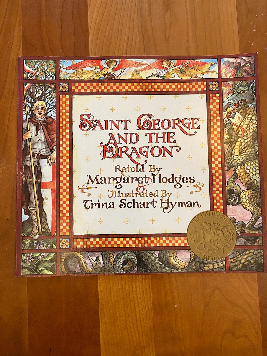 Saint George and the Dragon Retold by Margaret Hodges Illustrated by ...
