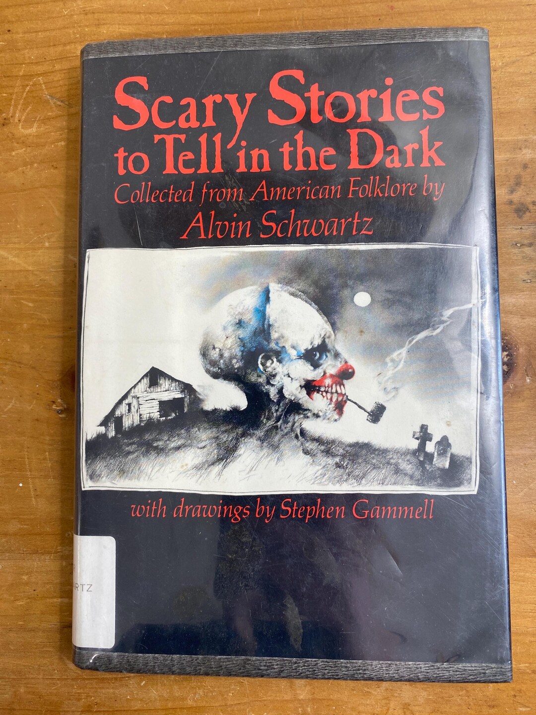 Scary Stories to Tell in the Dark by Alvin Schwartz - Drawings by Stephen Gammell - 1981 - Ex ...