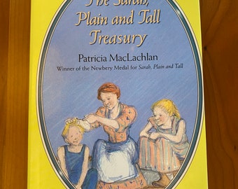 Sarah Plain and Tall by Patricia Maclachlan - Newbery Award - Softcover ...