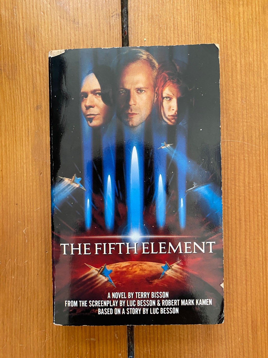 The Fifth Element by Terry Bisson From the Screenplay by Luc Besson ...
