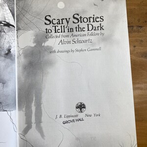 Scary Stories to Tell in the Dark by Alvin Schwartz - Drawings by Stephen Gammell - 1981 - Ex ...