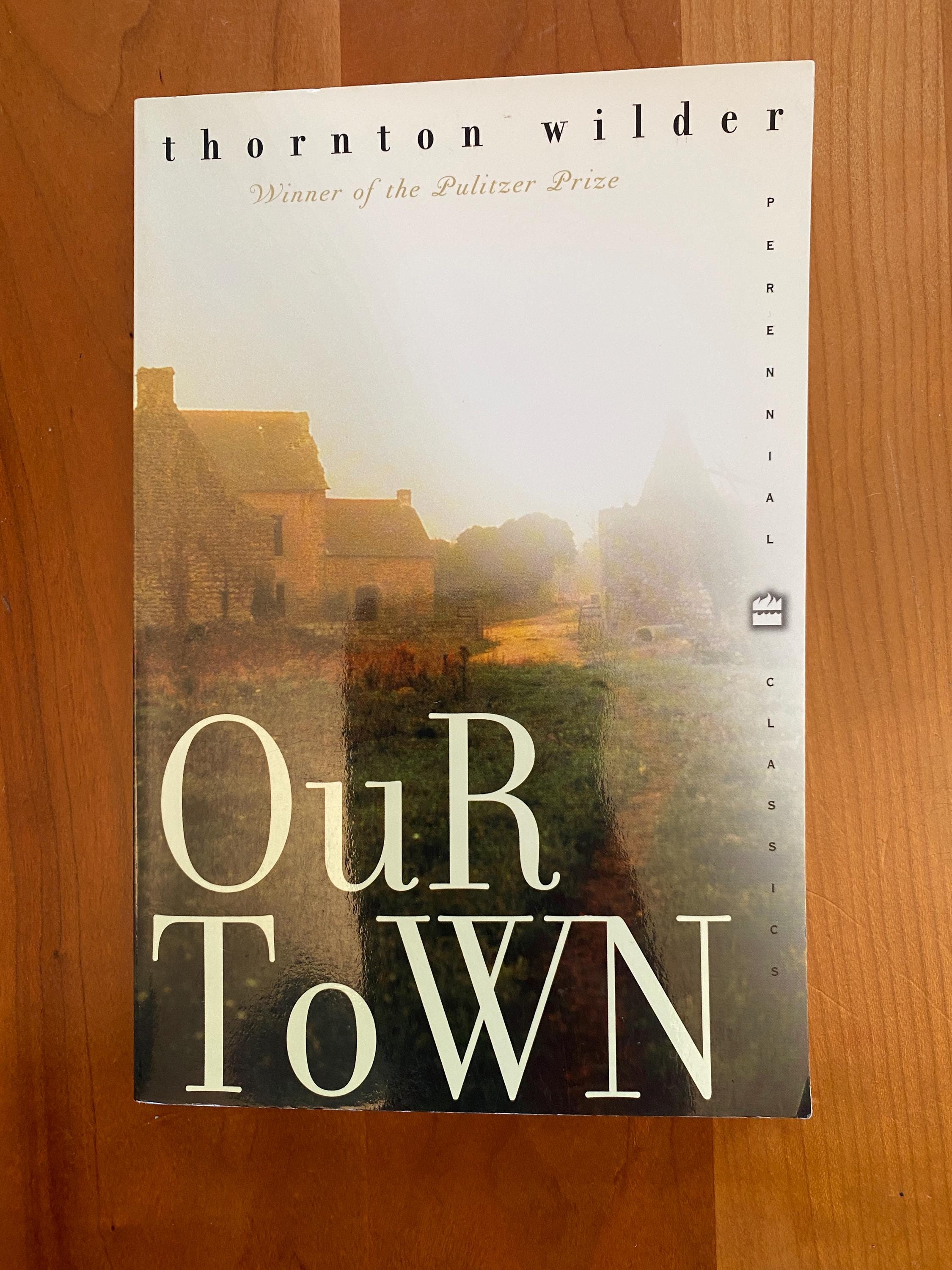 Our Town by Thornton Wilder - 1998 Harper Perennial - Etsy