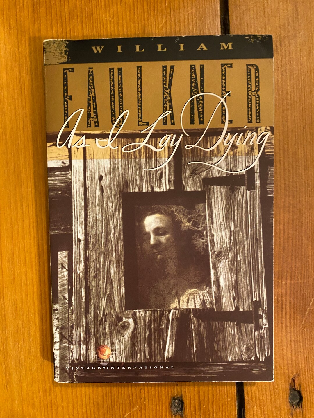 As I Lay Dying by William Faulkner - 1990 Vintage International ...