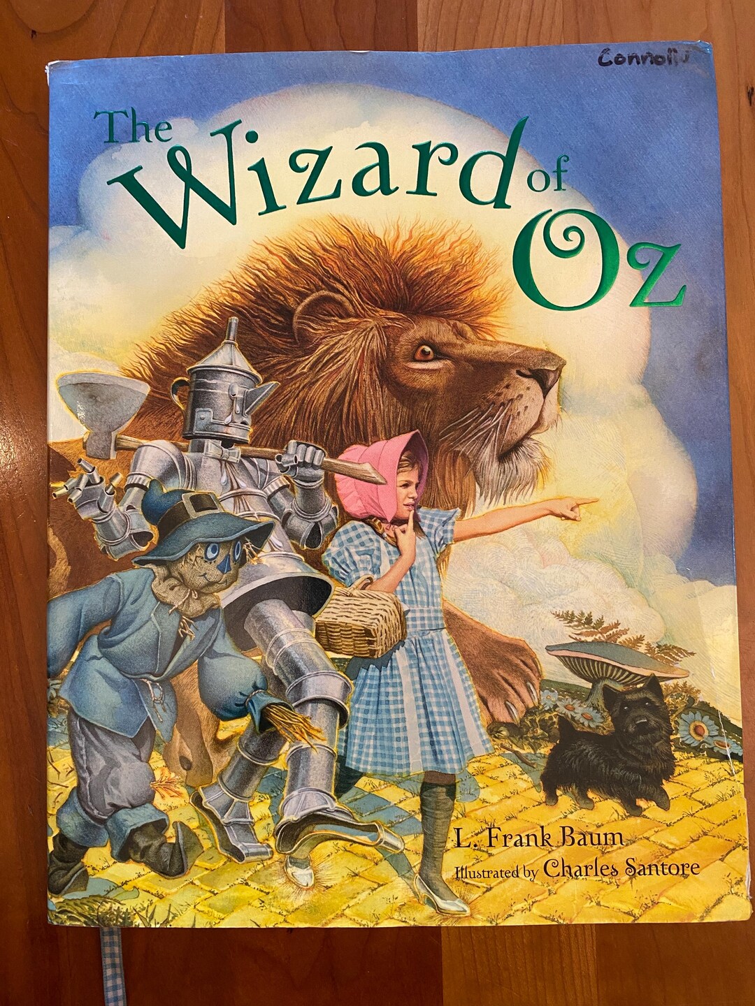 The Wizard of Oz by L. Frank Baum - Illustrated by Charles Santore ...