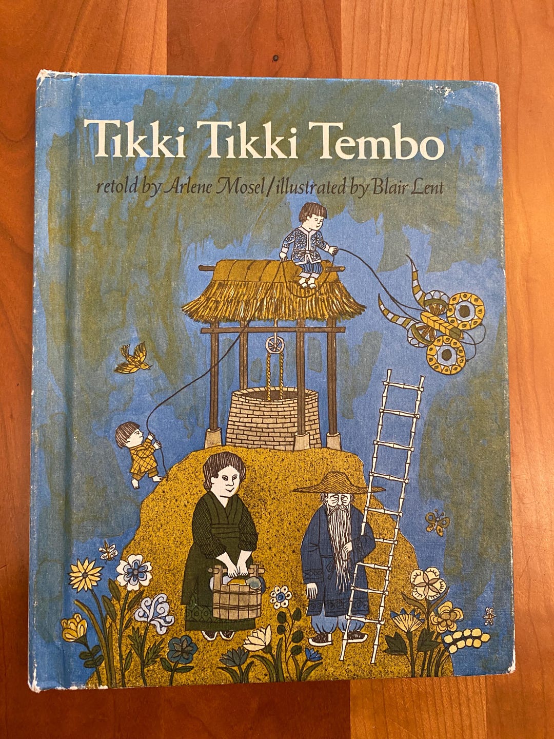 Tikki Tikki Tembo Retold by Arlene Mosel - Illustrated by Blair Lent ...