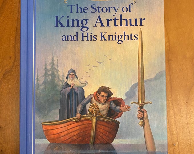 The Story of King Arthur and His Knights Retold From the Howard Pyle ...
