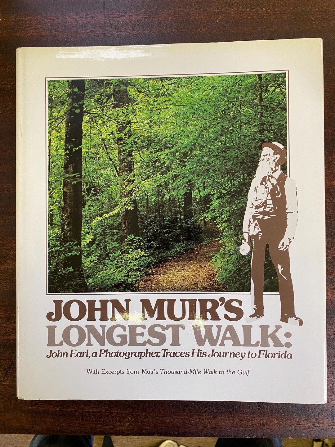 John Muir's Longest Walk: John Earl, a Photographer, Traces His Journey ...