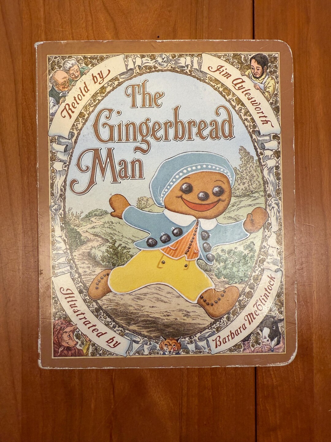 The Gingerbread Man Retold by Jim Aylesworth - Illustrated by Barbara ...
