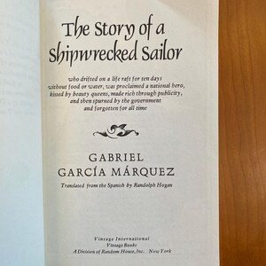 The Story of a Shipwrecked Sailor by Gabriel Garcia Marquez - 1989 ...