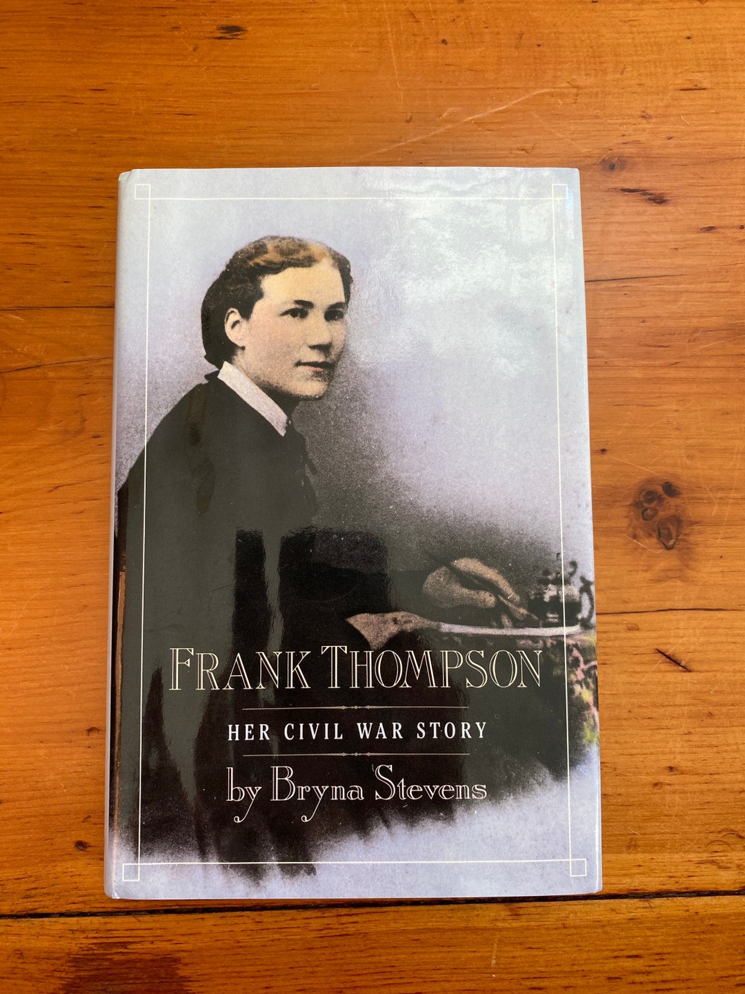 Frank Thompson Her Civil War Story by Bryna Stevens 1992 First Edition ...