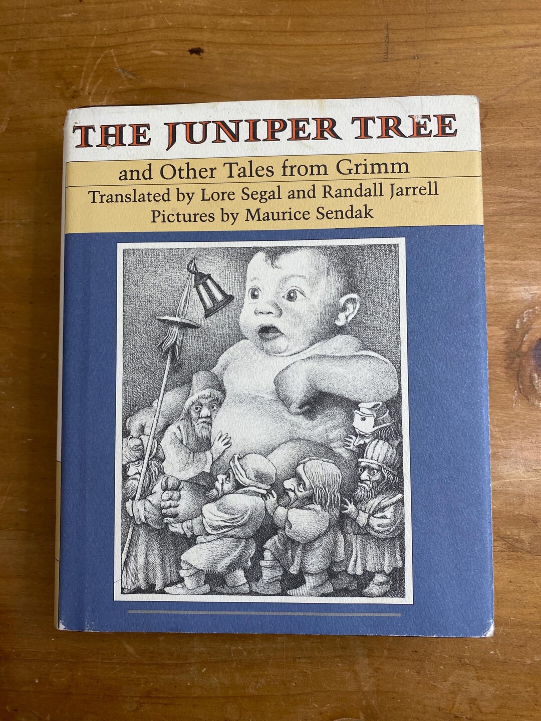 The Juniper Tree and Other Tales From Grimm Translated by Lore Segal ...