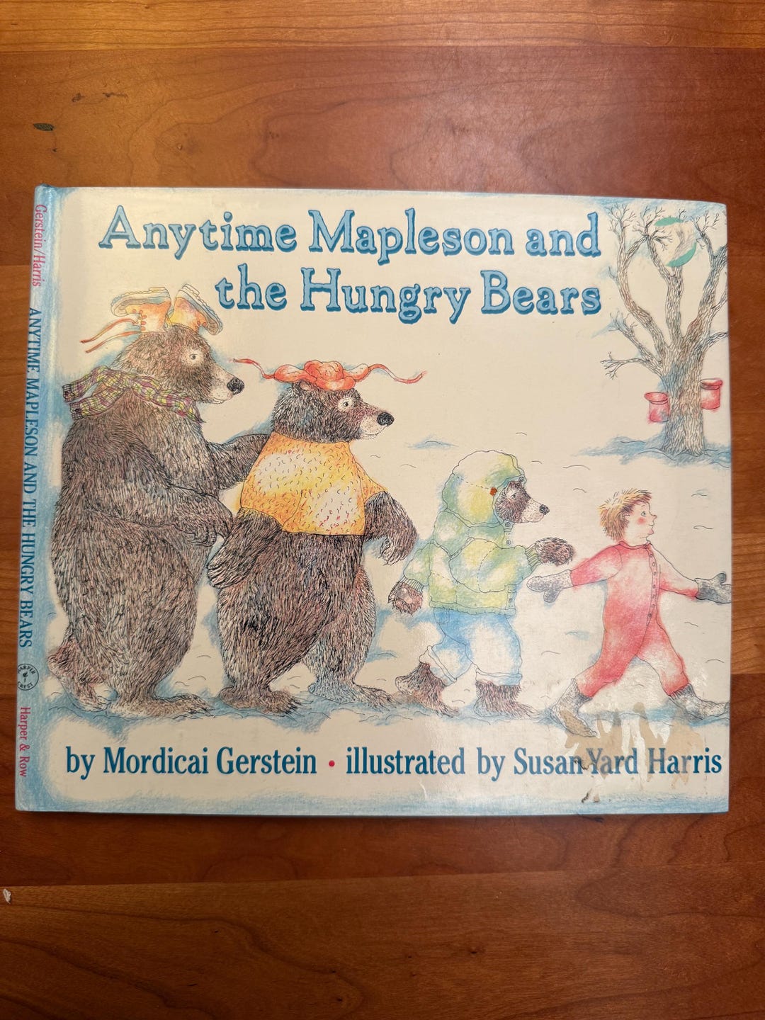 Anytime Mapleson and the Hungry Bears by Modicai Gerstein -harper & Row ...