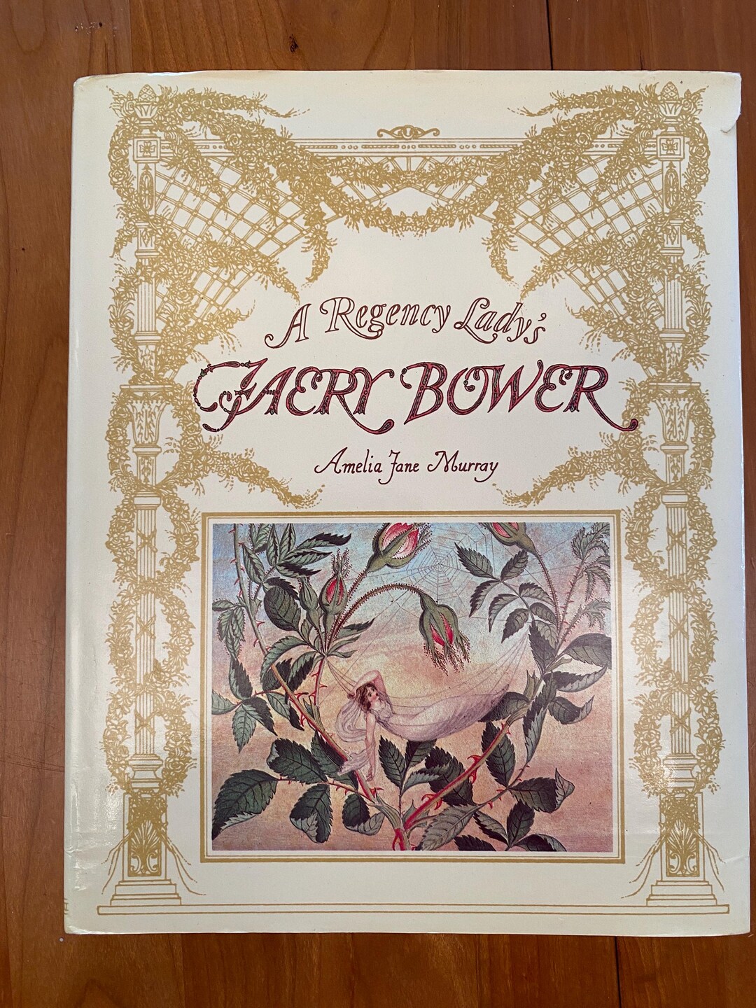 A Regency Lady's Faery Bower by Amelia Jane Murray - 1985 Holt ...