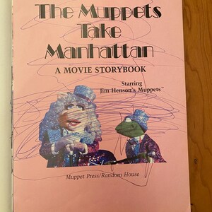 The Muppets Take Manhattan Storybook Starring Jim Henson's Muppets ...