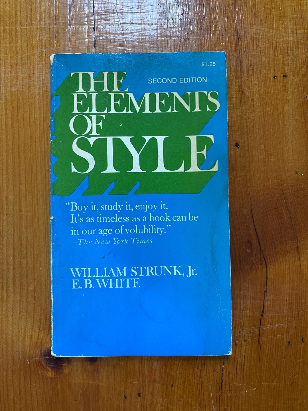 The Elements of Style by William Strunk, Jr. and E.B. White - 1972 ...