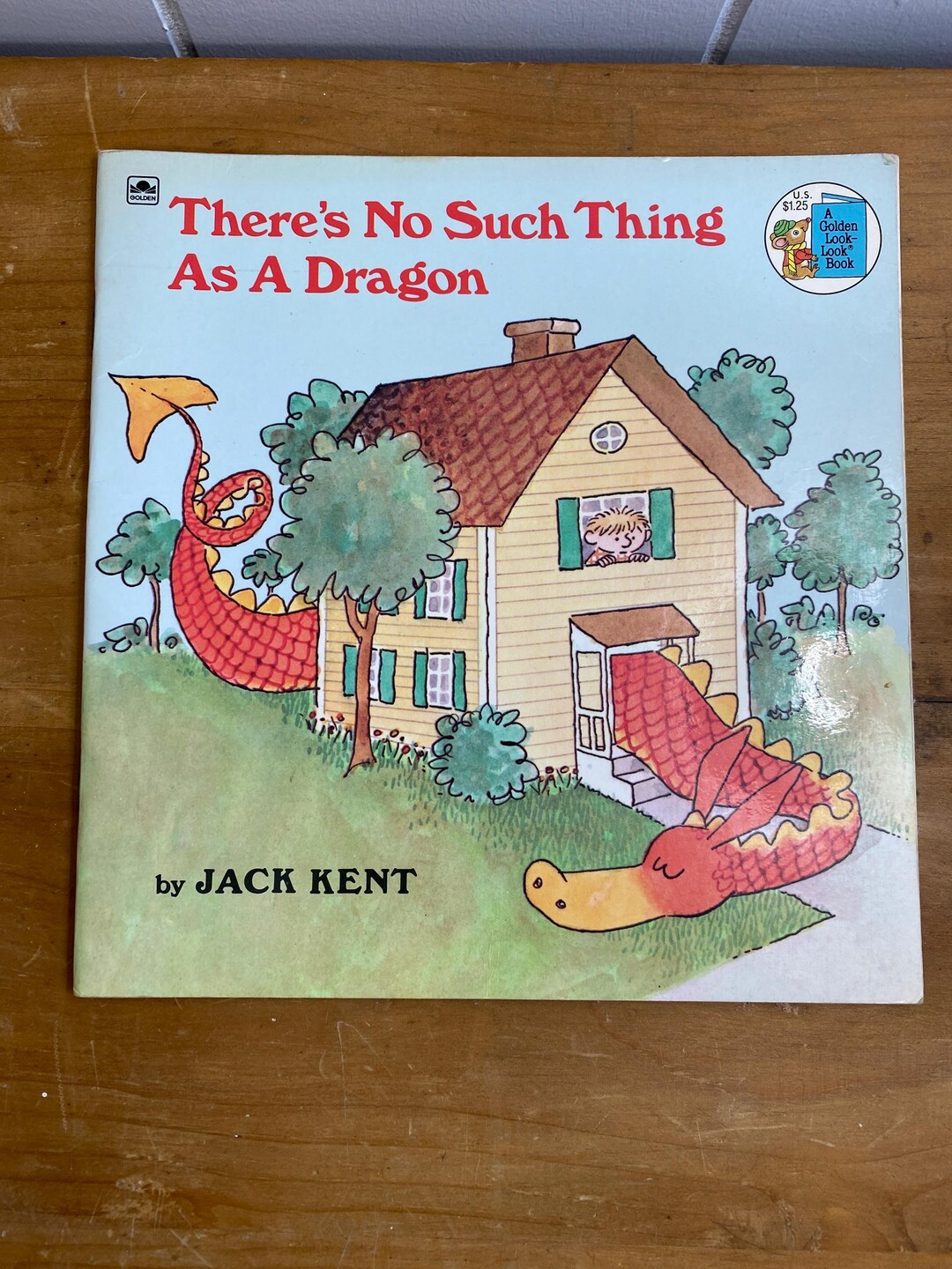 There's No Such Thing as a Dragon Story and Pictures by Jack Kent ...