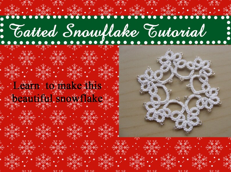 Needle Tatted Snowflake Pattern and Tutorial - PDF File - Etsy