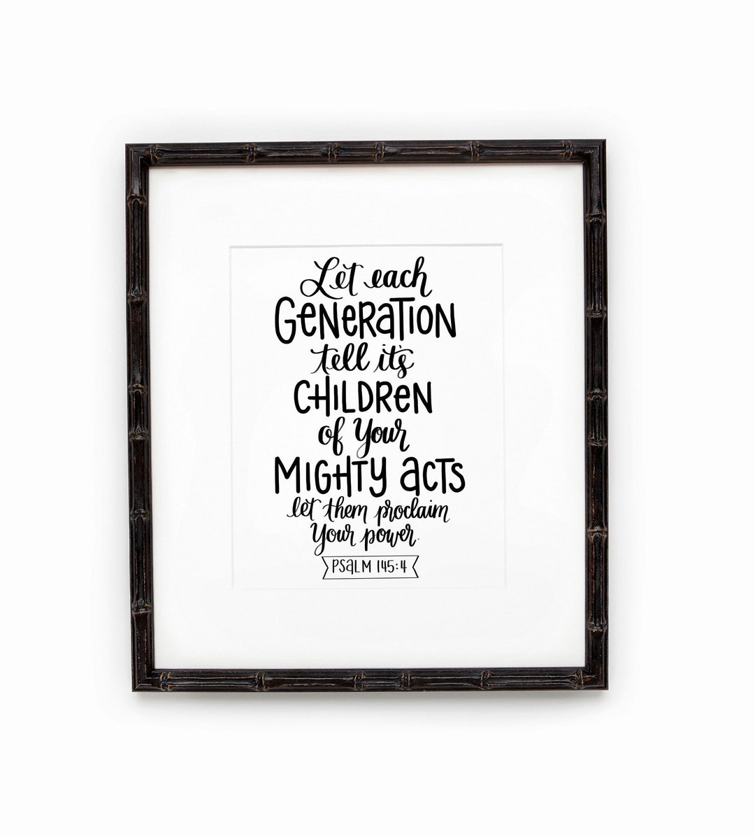 Hand Lettered Print - Let Each Generation - Etsy