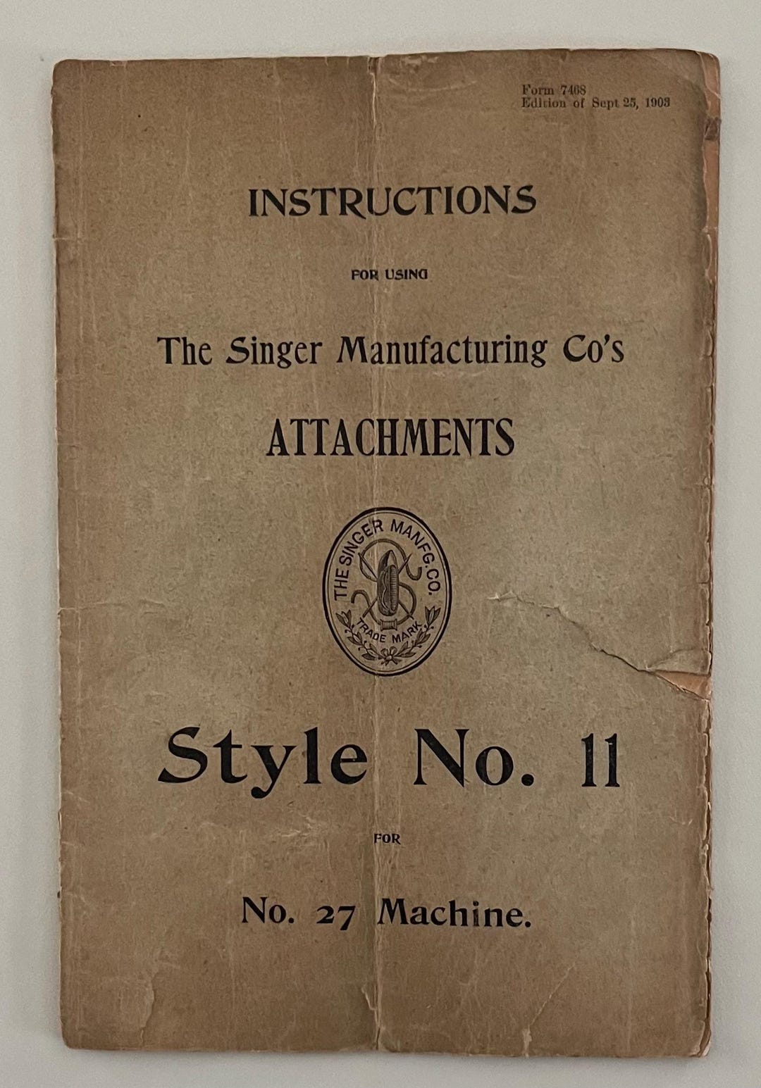The Singer Manufacturing Co's Attachment Style No. 11 for No. 27 ...