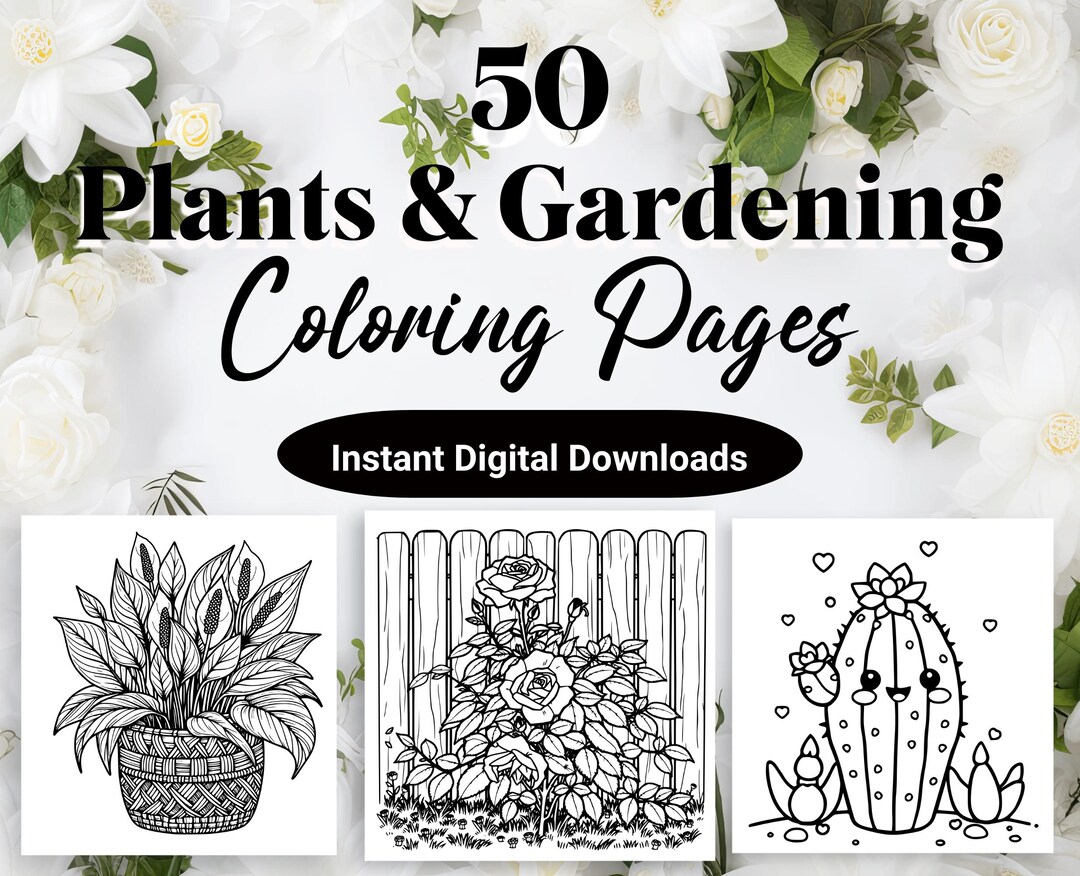 50 Plants and Gardening Coloring Pages for Instant Digital Download - Etsy