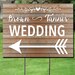Custom Wedding Directions Yard Sign Double Sided Directions Sign ...