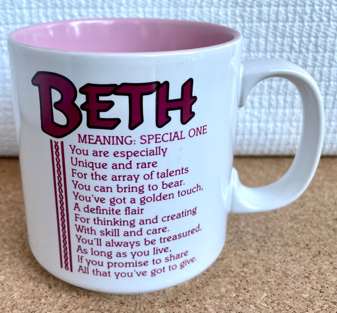 Vtg "beth" Name and Meaning Poem Mug, "special One," Marci G. Poetry ...